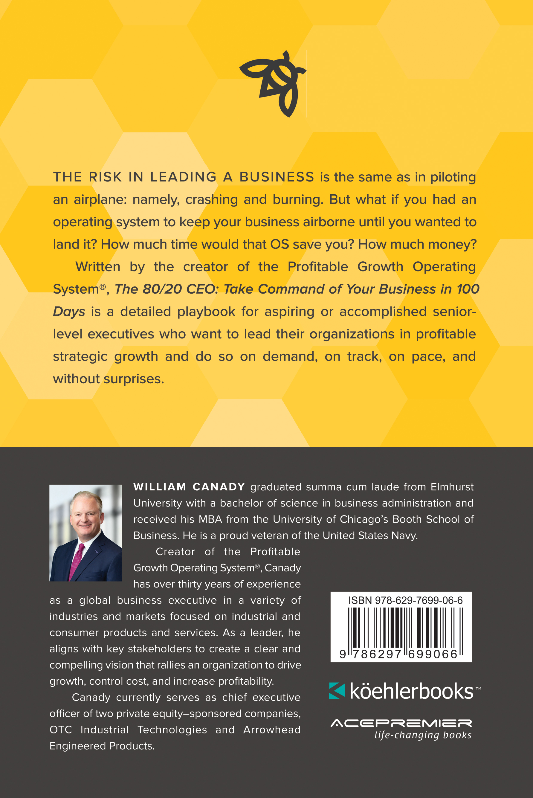 The 80/20 CEO: Take Command of Your Business in 100 Days by Bill Canady ...