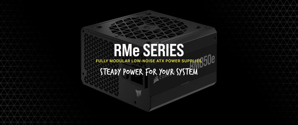 CORSAIR RMe Series RM750e/RM850e/RM1000e - ATX 3.0 / 80 PLUS GOLD ...