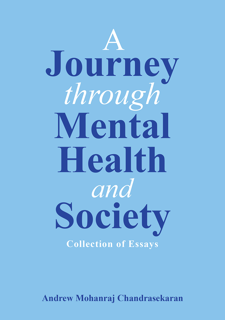A Journey through Mental Health and Society: Collection of Essays by ...