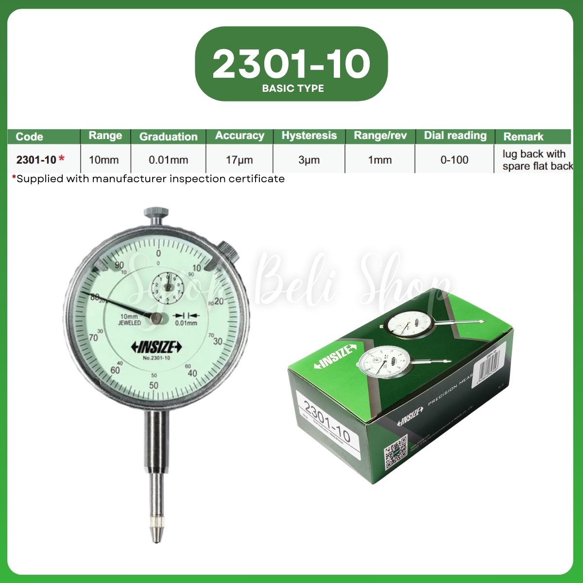 INSIZE DIAL INDICATOR (BASIC TYPE) 2301-10(Lug back),2303-10F(Flat back ...