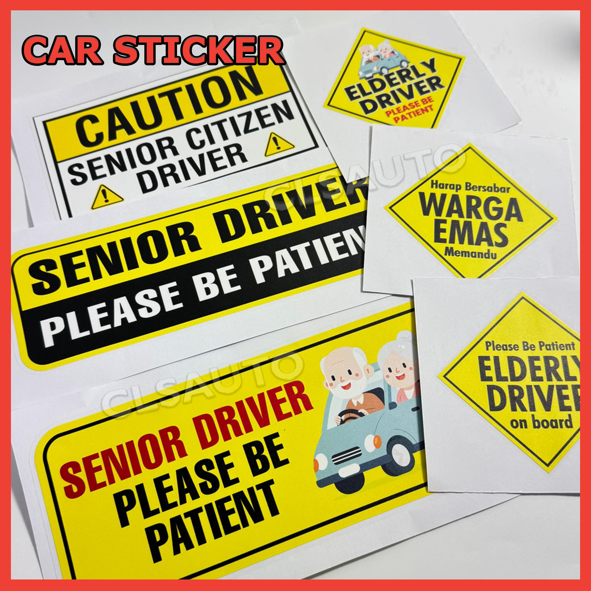 Senior Driver Car Sticker Pemandu Warga Emas Careful Slow Please Be ...