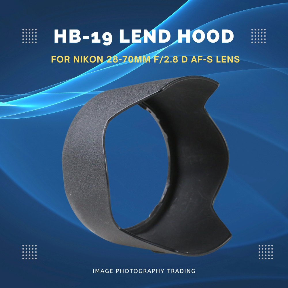 HB-19 HB19 Lens Hood For Nikon 28-70mm f/2.8 D AF-S Lens (Ready Stock In Malaysia) | Shopee Malaysia