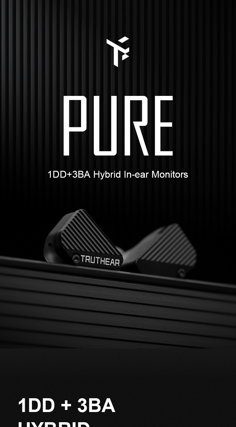 Truthear Pure, Hybrid In-Ear Monitors: 1DD+3BA with DLP-3D Printed ...