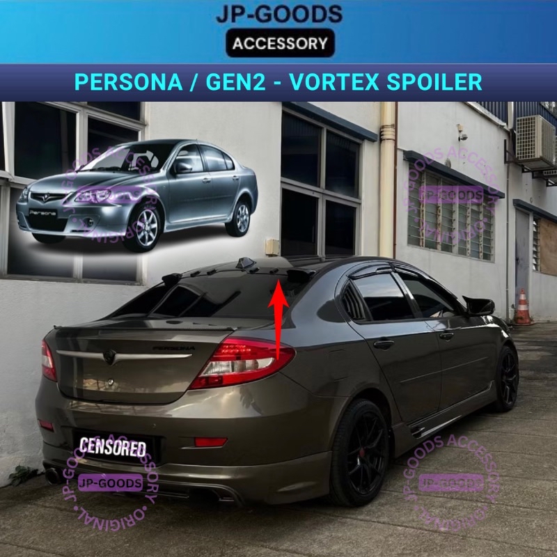 Proton Persona 2007 - 2015 Old Persona Proton Gen2 Rear Spoiler Vortex ...