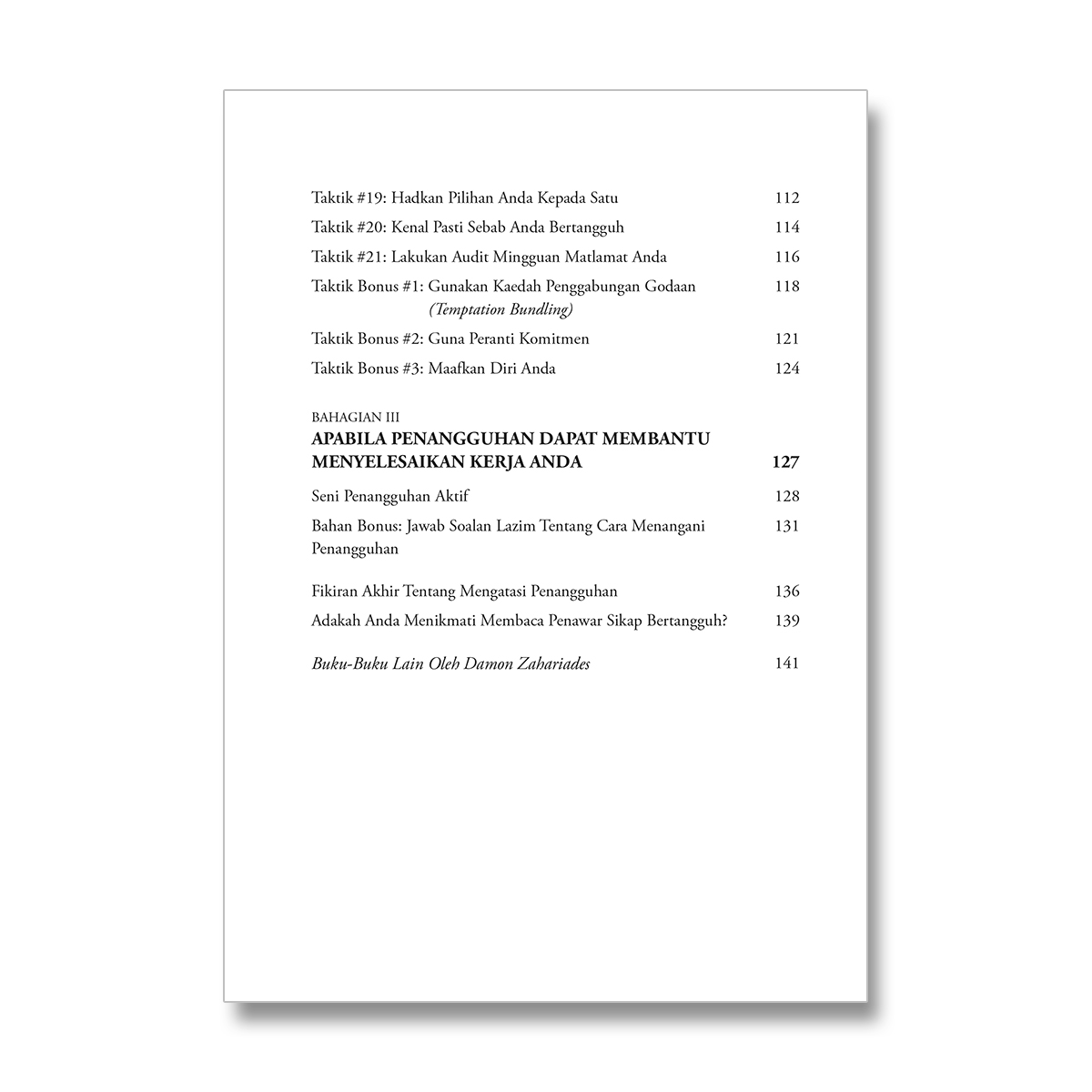 The Procrastination Cure (Penawar Sikap Bertangguh): 21 Taktik Berkesan ...