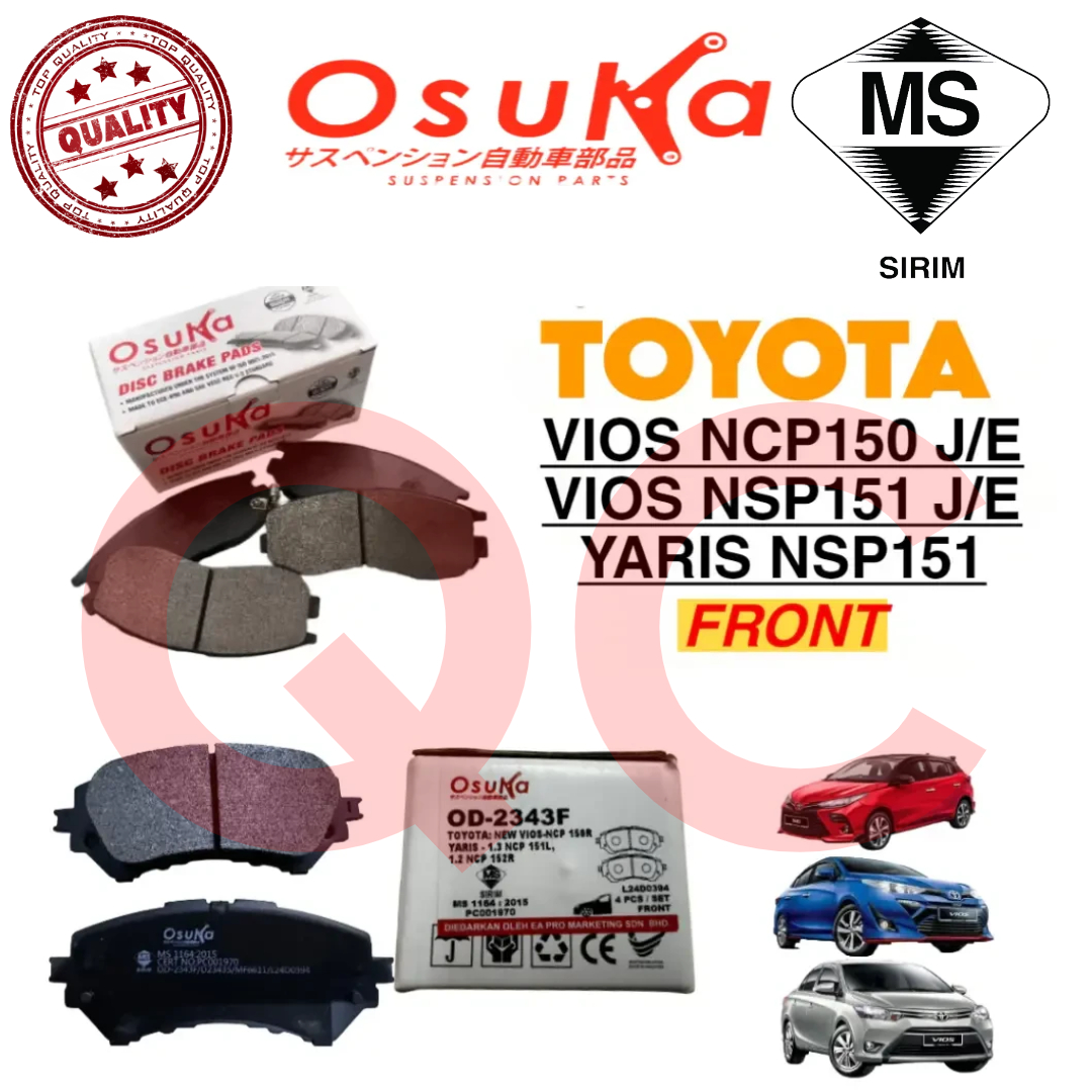 OSUKA Front Brake Pad Toyota Vios NCP150 NSP151 YARIS J / E Spec Buatan ...