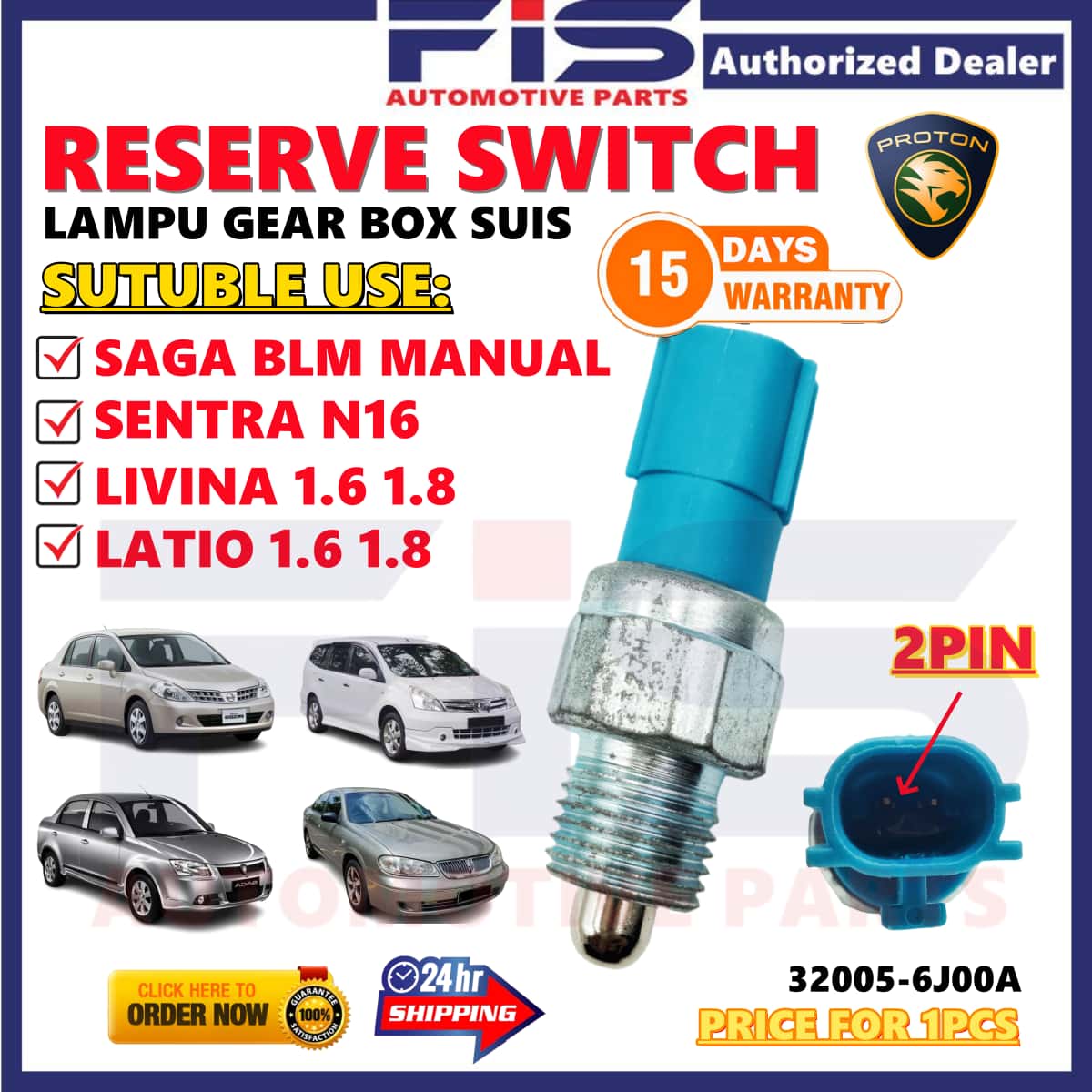 FIS Reverse Switch Sensor Proton Saga BLM FLX Exora Preve Wira Waja ...