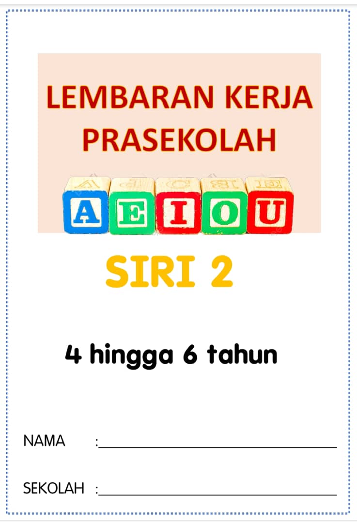 SIRI 2 50 pages Printable PDF: 4 hingga 6 tahun LEMBARAN KERJA HURUF VOKAL AEIOU (Prasekolah ...