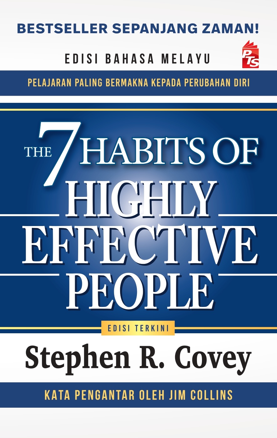The 7 Habit of Highly Effective People: Edisi Bahasa Melayu (Edisi Terkini) - Stephen R. Covey ...