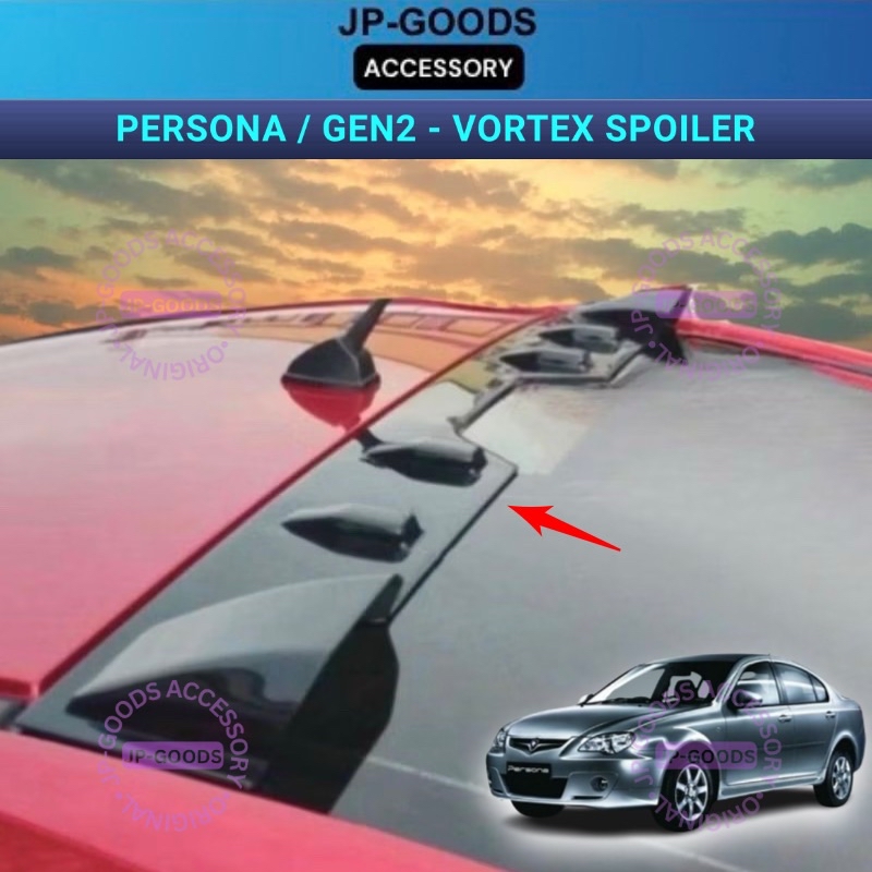 Proton Persona 2007 - 2015 Old Persona Proton Gen2 Rear Spoiler Vortex ...