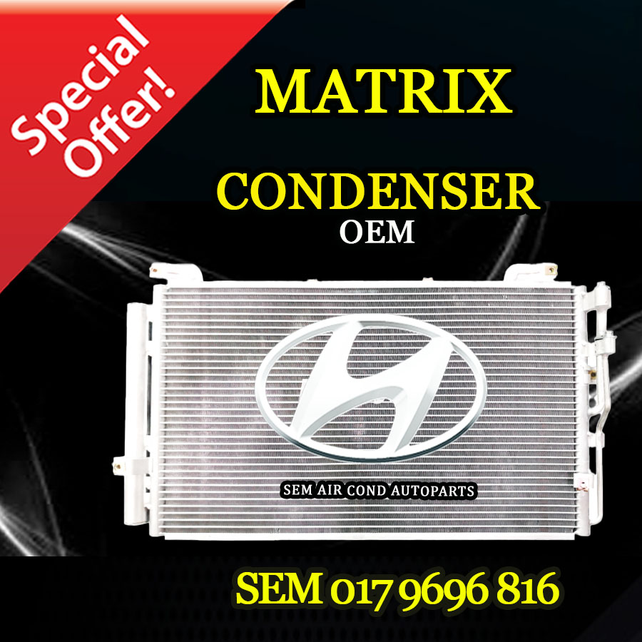 HYUNDAI MATRIX OEM NEW CONDENSER/ KONDENSER (CAR AIRCOND SYSTEM) | Shopee Malaysia