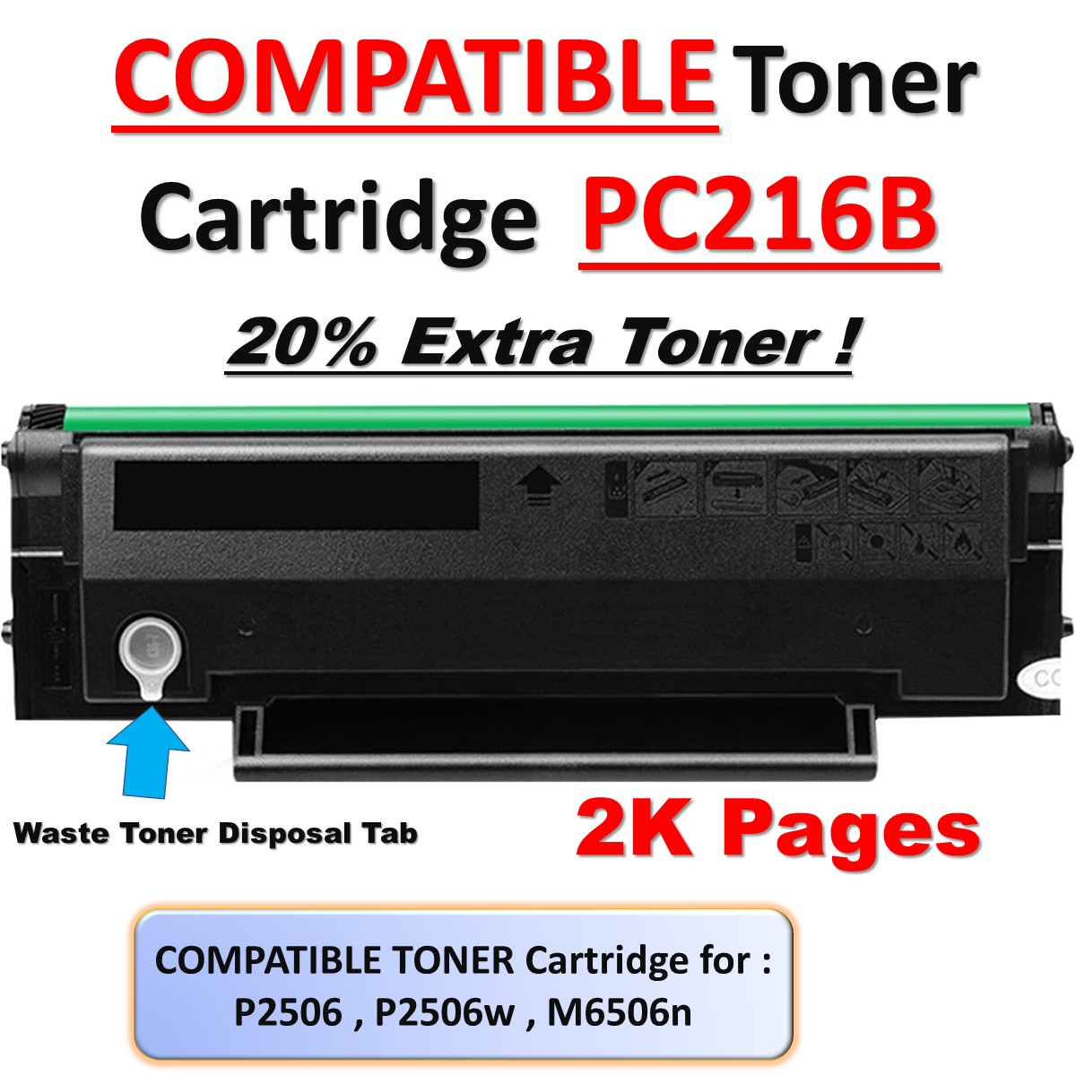Compatible 2K Toner PC216B PC216 PC216E NTC216 NTC216B PC216L Pantum ...