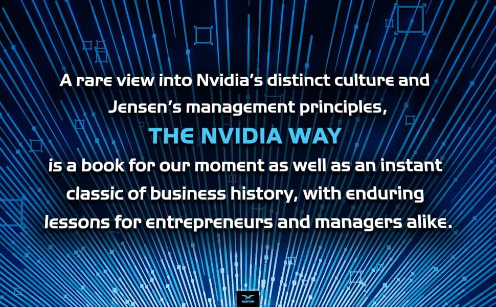 The Nvidia Way: Jensen Huang and the Making of a Tech Giant ...