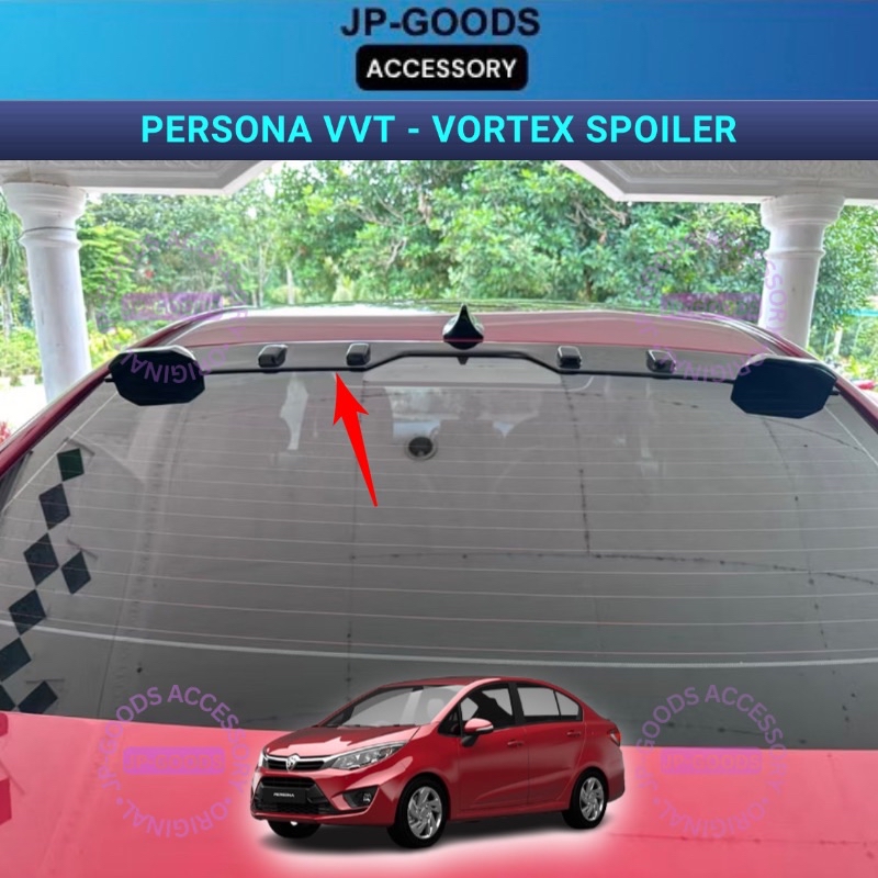 Proton Persona VVT 2016 - 2024 Rear Spoiler Vortex Style Windscreen ...