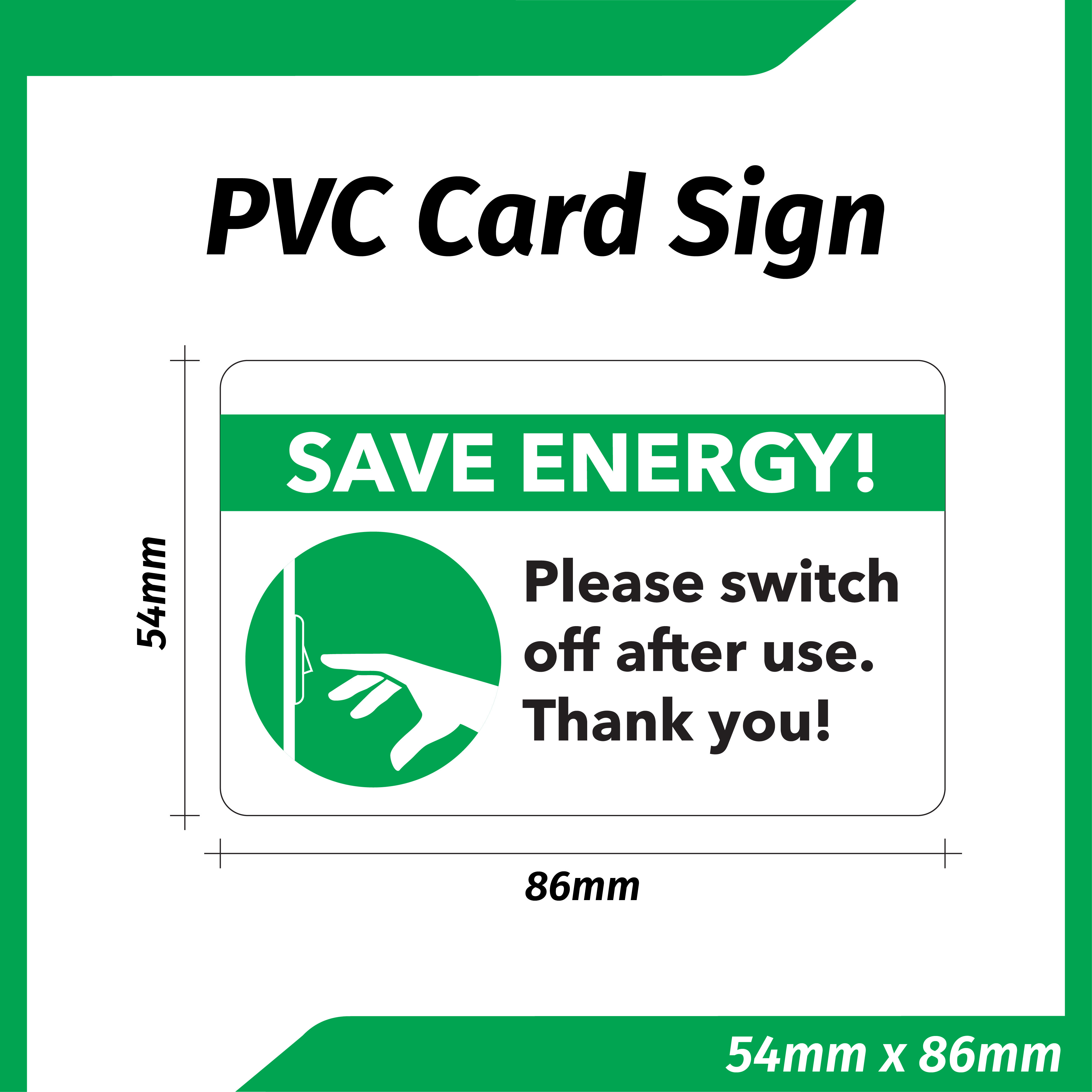 PVC CARD SIGN: SAVE ENERGY: Please Switch Off After Use / Jimatkan ...