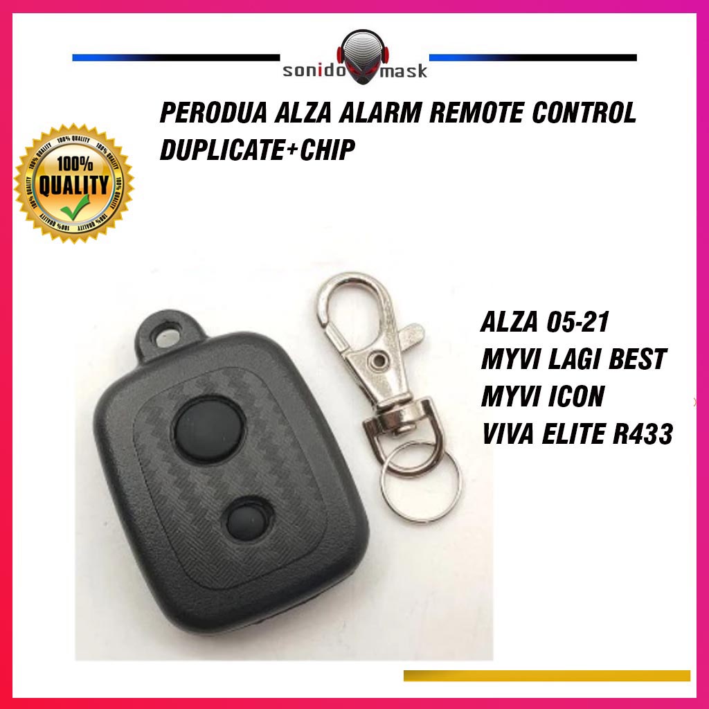 PERODUA ALZA ALARM REMOTE CONTROL DUPLICATE+CHIP+BATTERY ALZA 05-21 ...