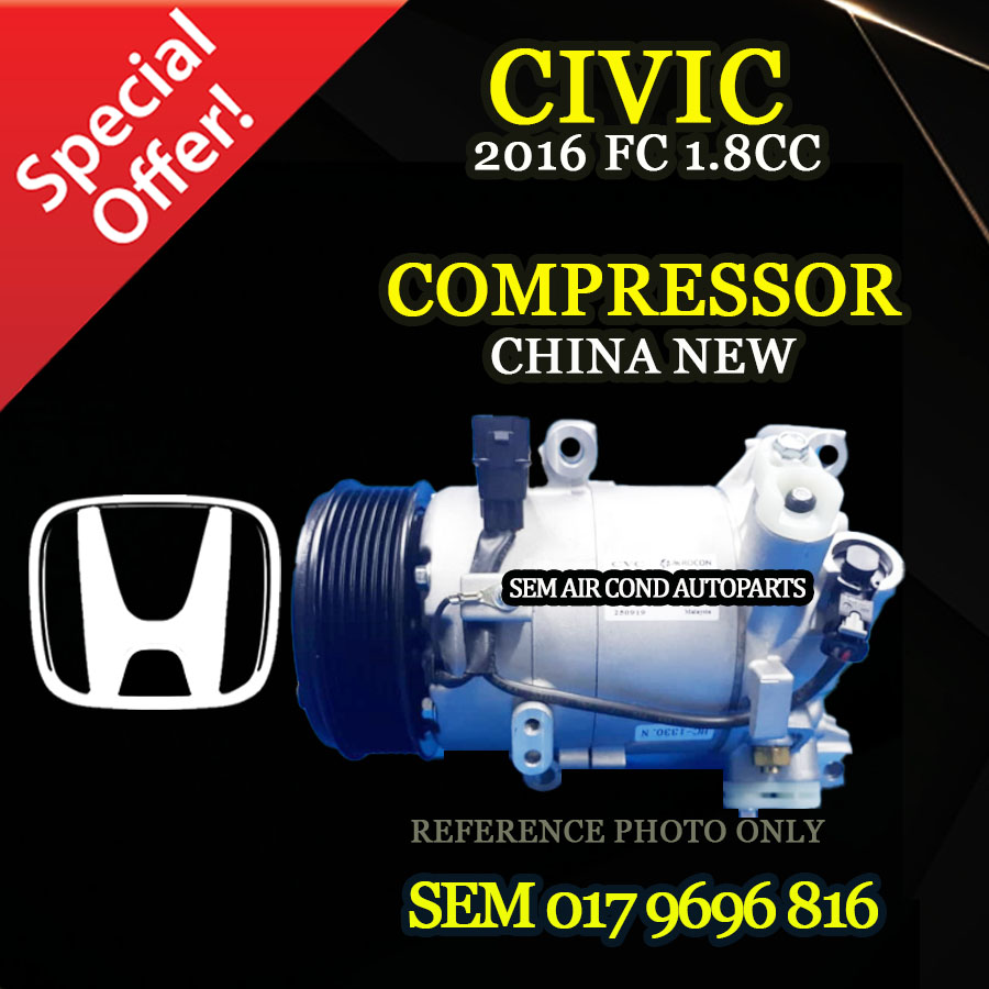 HONDA CIVIC FC 2016-2020 YEAR 1.8CC OEM CHINA NEW COMPRESSOR/ KOMPRESOR (CAR AIRCOND SYSTEM ...