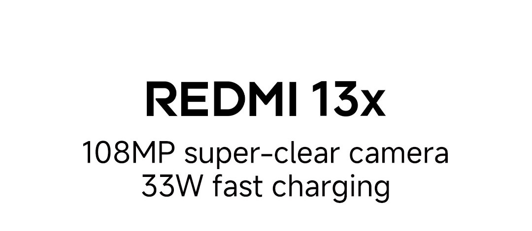 Xiaomi Redmi 13x 108MP camera/33W fast charging/5030mAh (typ) battery/6 ...