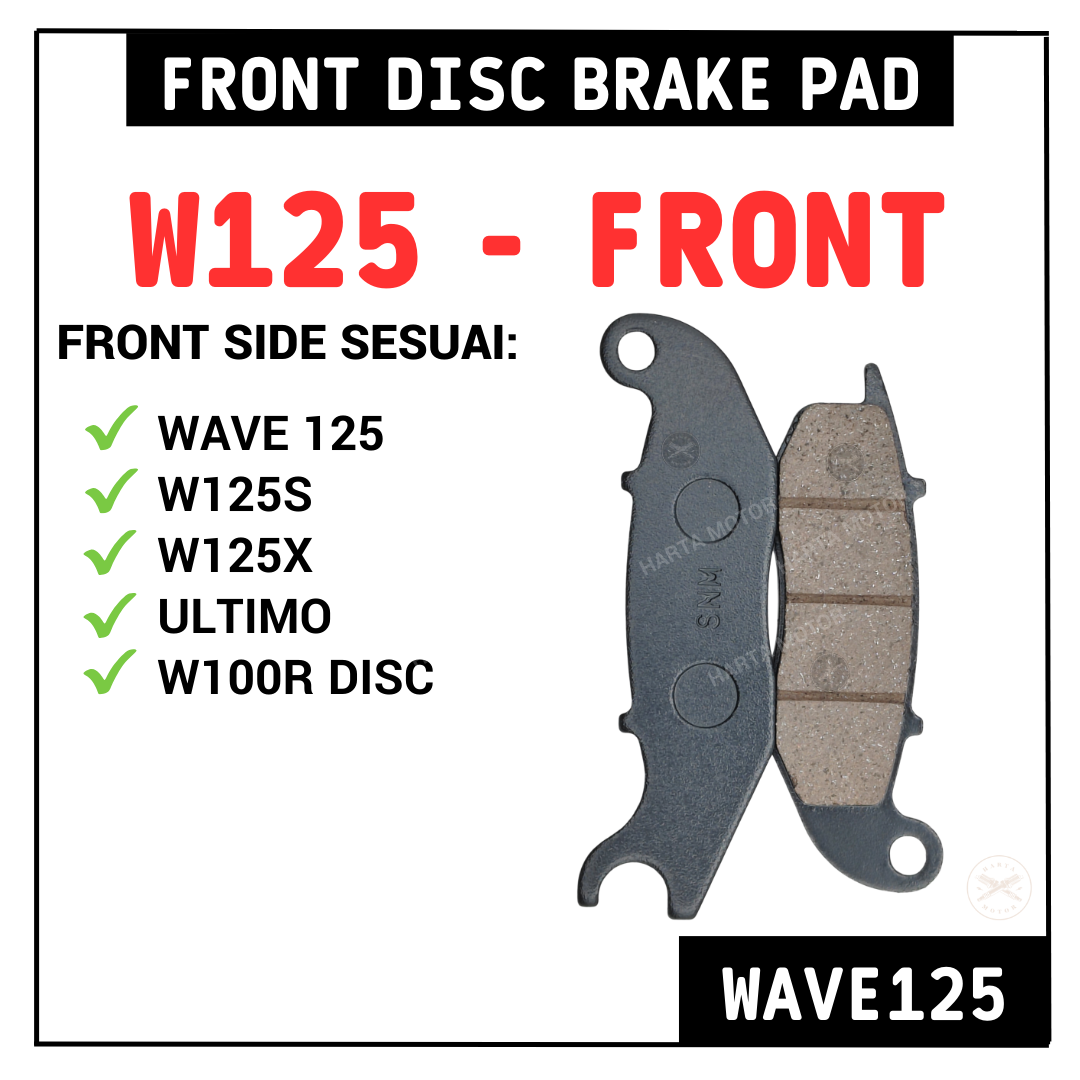 FRONT DISC BRAKE PAD W125 - WAVE 125 125X 125S 100R W125S W125X ULTIMO ...