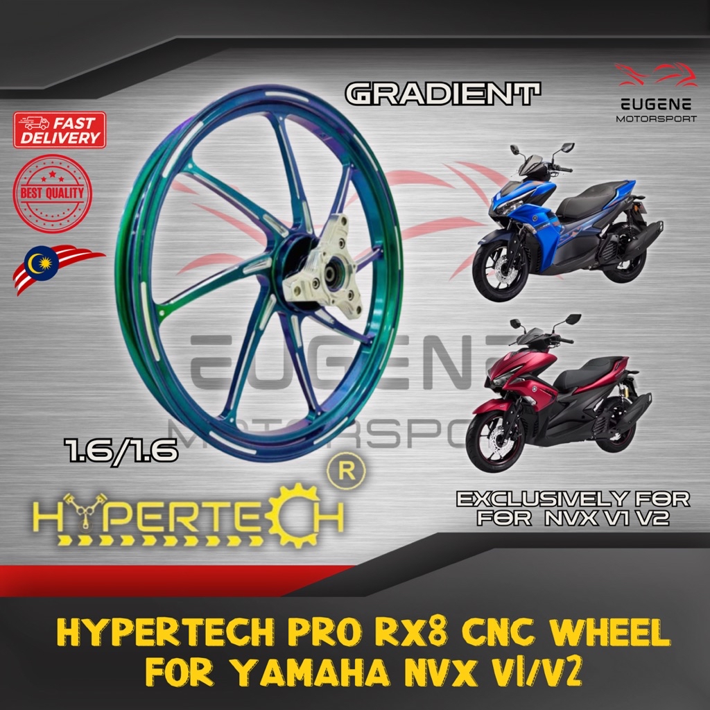 HYPERTECH PRO-RX8 CNC SPORT RIM FOR YAMAHA NVX V1/V2 | Shopee Malaysia