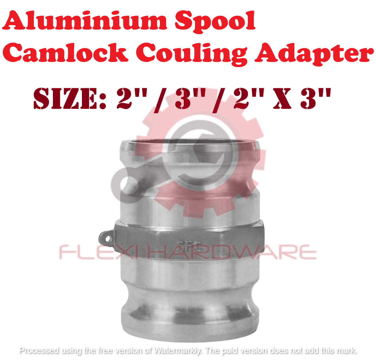 Aluminium Spool Adapter Camlock Coupling 3'' 2'' SA300 SA200 Type SA ...