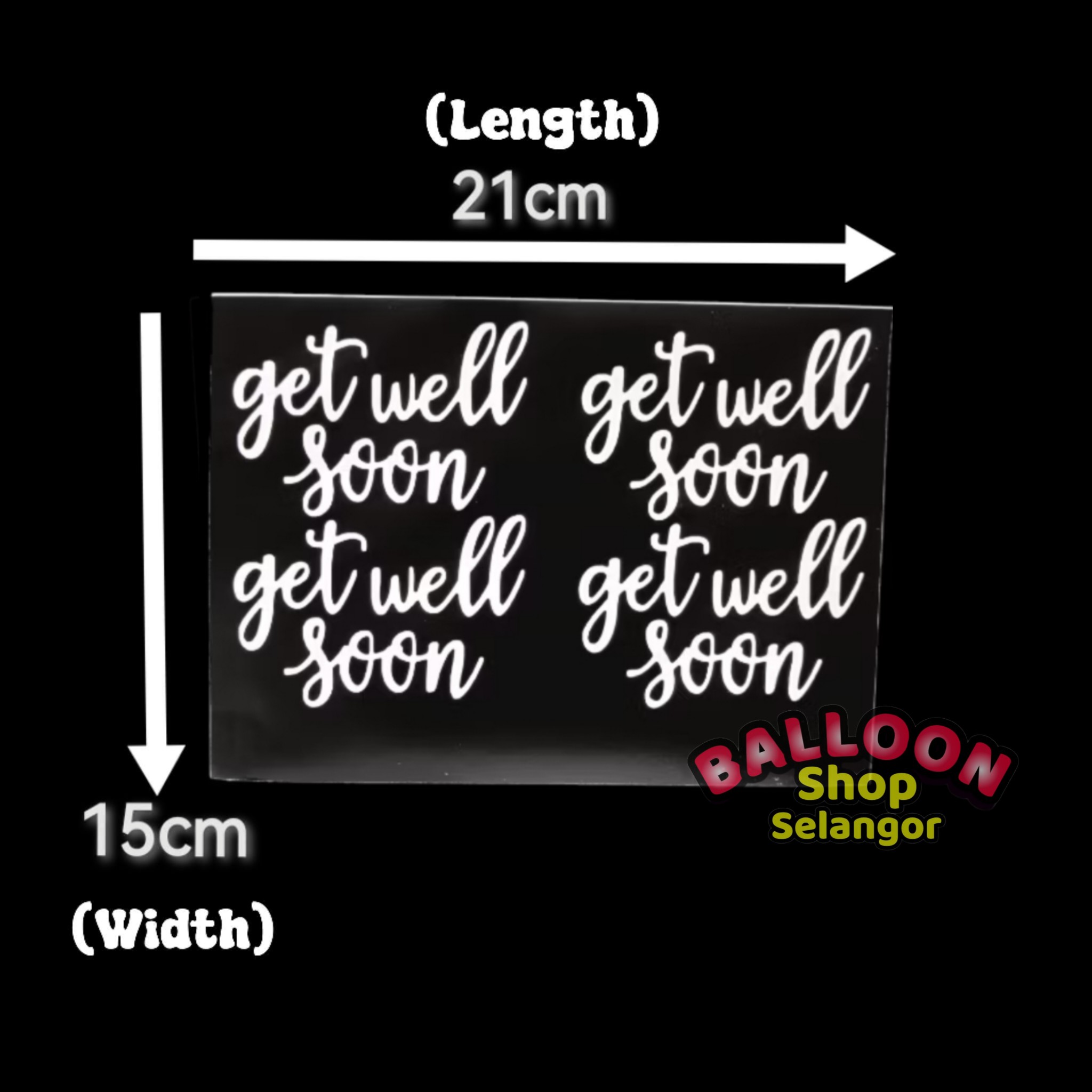 STICKER ( Saiz A5 ) - " Get Well Soon " BLACK/WHITE COLOUR Untuk Bobo ...