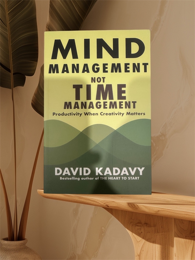 (Ready Stock) Mind Management, Not Time Management: Productivity When ...