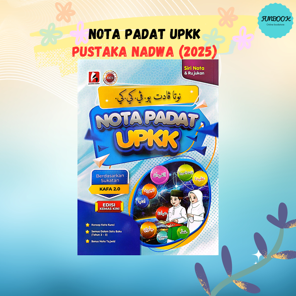 [FUNBOOK] Nota Padat UPKK 𝐄𝐃𝐈𝐒𝐈 𝟮𝟬𝟮𝟱 𝐉𝐀𝐊𝐈𝐌 Pustaka Nadwa / Fargoes/ Praktis Topikal UPKK ...