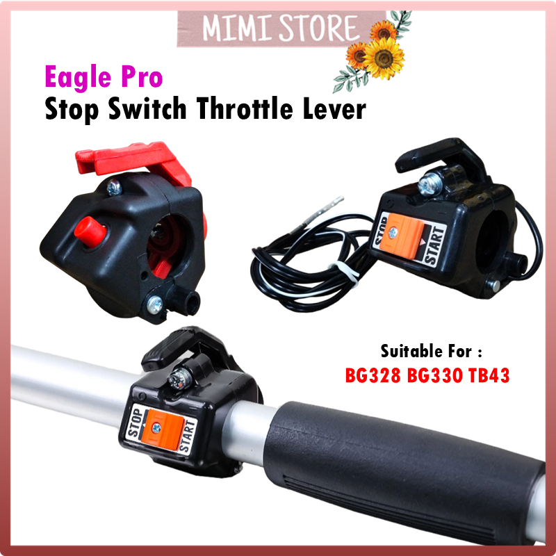 Eagle Pro Brush Cutter Stop Switch Throttle Lever BG328 TL33 TL43 Mesin ...