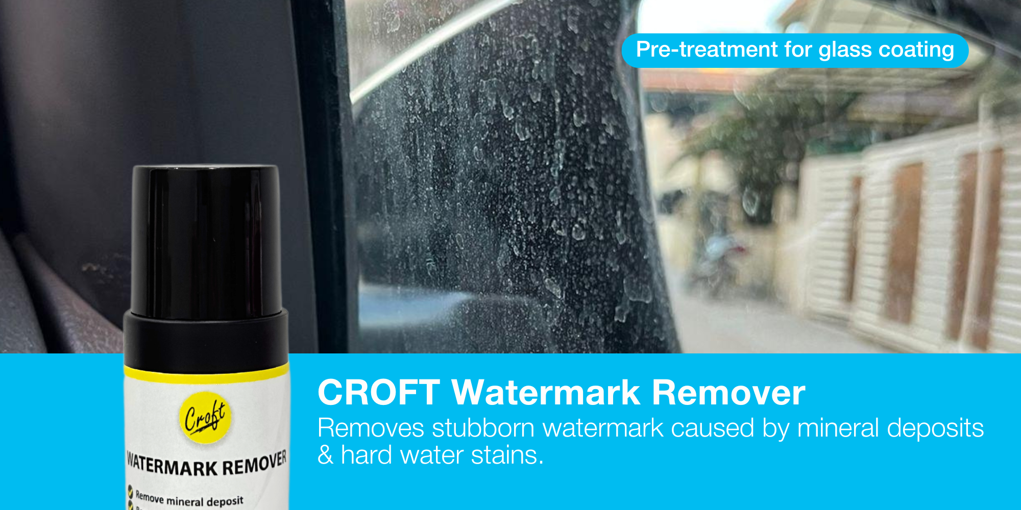 CROFT Watermark Remover Car Windscreen (Waterspot Stain Removal) 40ml ...