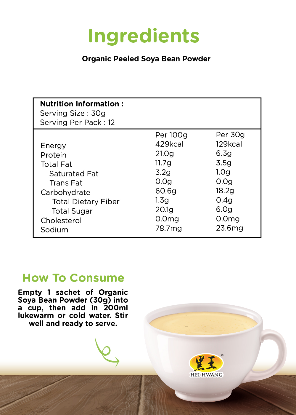 Hei Hwang Organic Soya Beans Powder - No Sugar (360g) 黑王有机黄大豆粉-无糖 (360克 ...