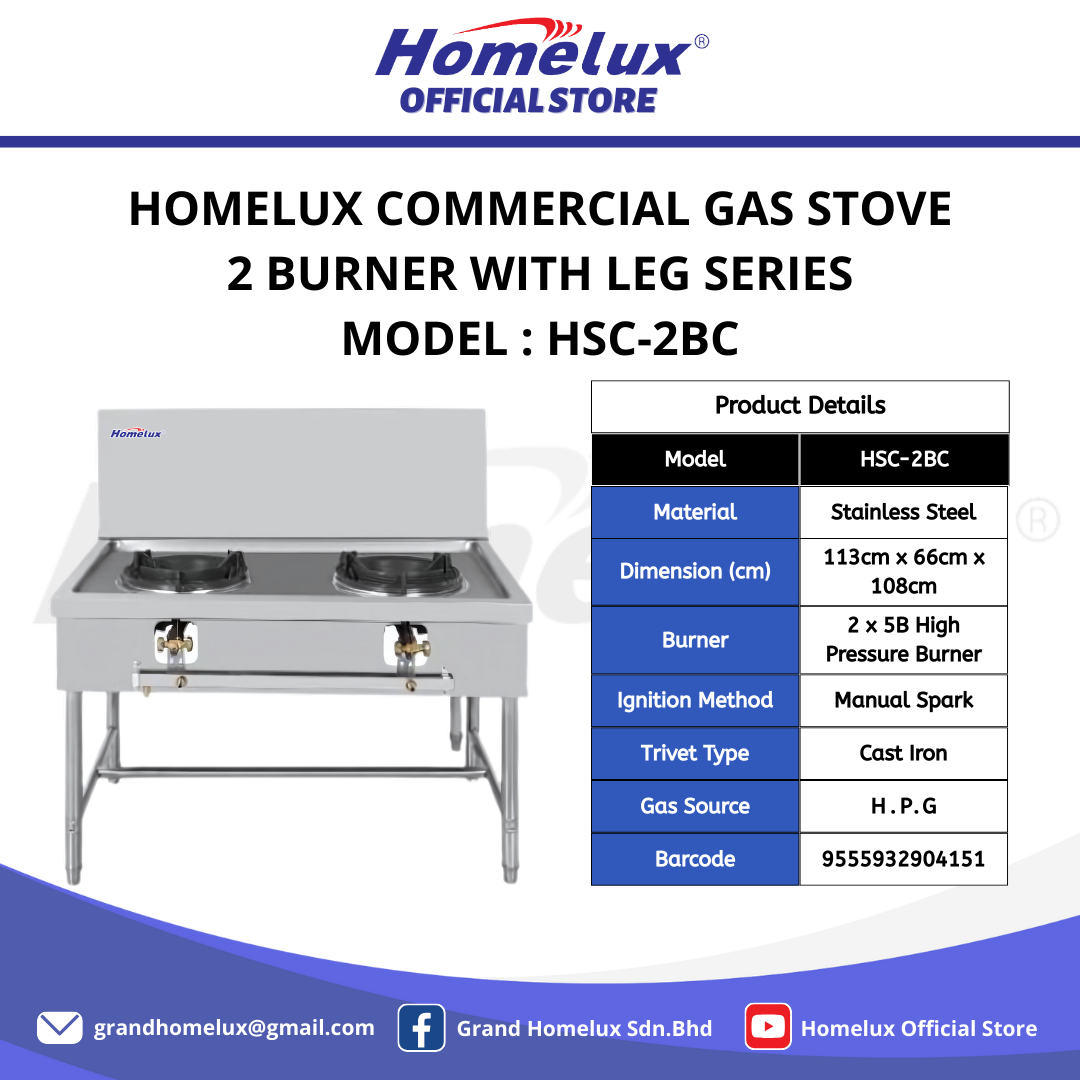 HOMELUX COMMERCIAL GAS STOVE BURNER WITH LEG SERIES HSC-1BC/HSC-2BC/HSC ...