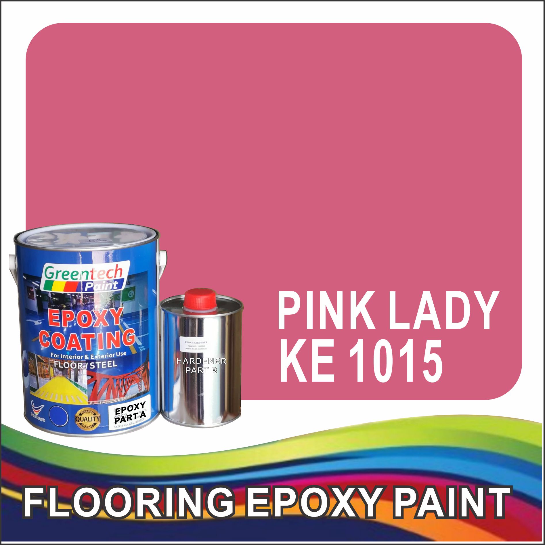 KE1015 PINK LADY ( 5L ) GREENTECH EPOXY PAINT Cat Lantai [ Include ...