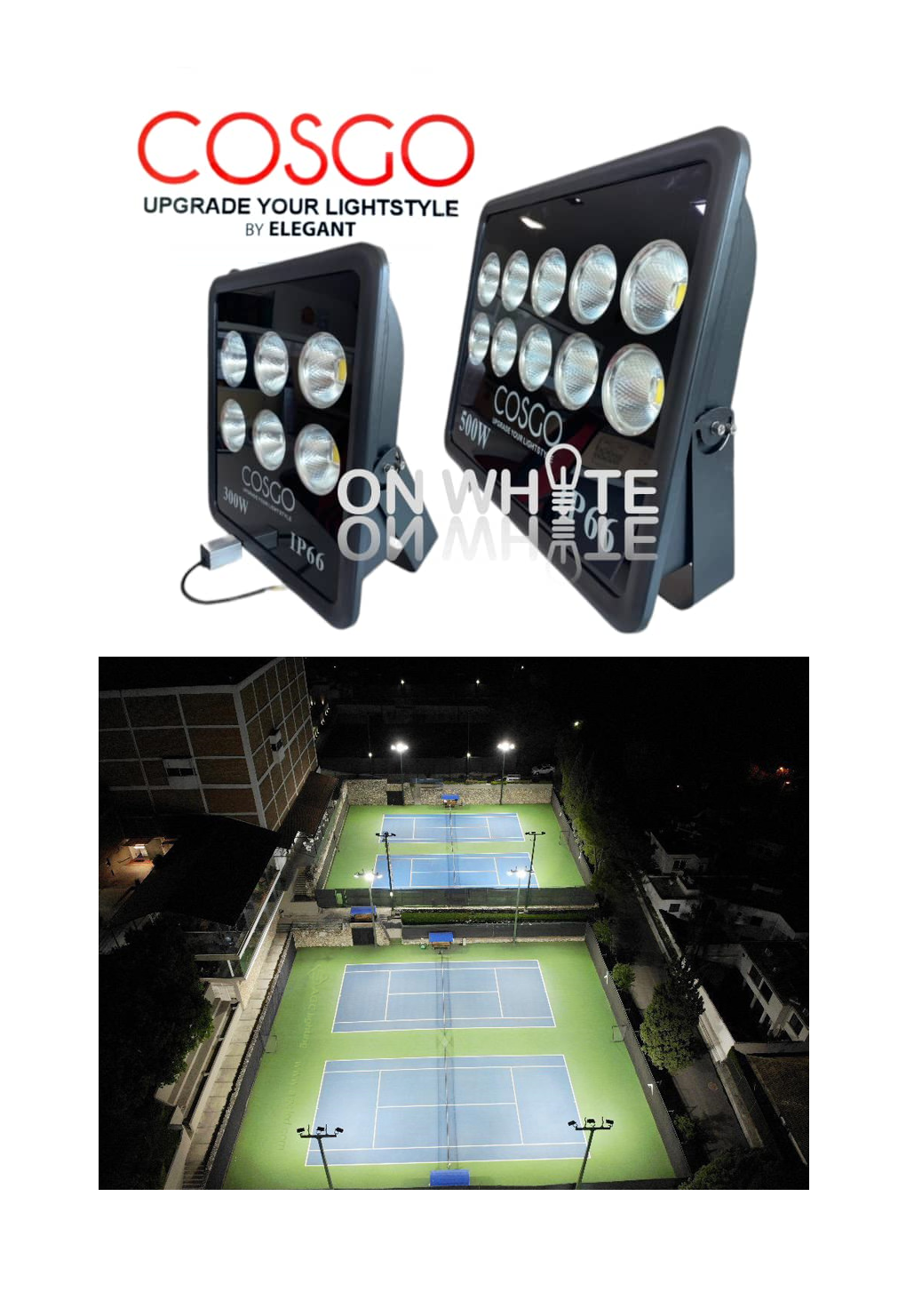 COSGO LED FLOOD LIGHT / SPOT LIGHT ( 300W / 500W ) DAYLIGHT 6500K 0.9PF ...