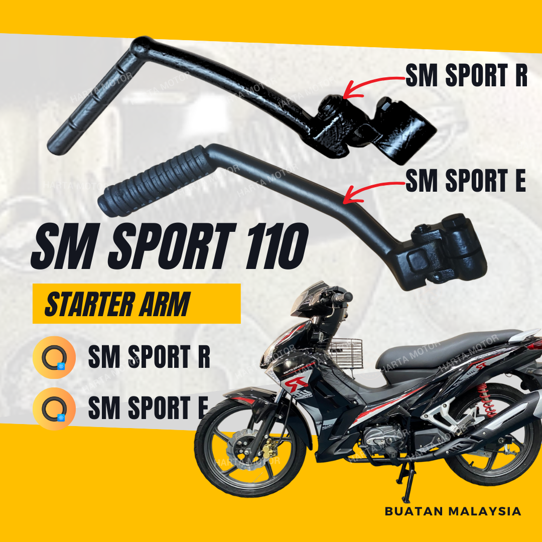 SM SPORT 110 STARTER ARM -SM110 E SM E110 110R 110E OLD NEW KICK STARTER PEDAL LEVER ENGKUL ...