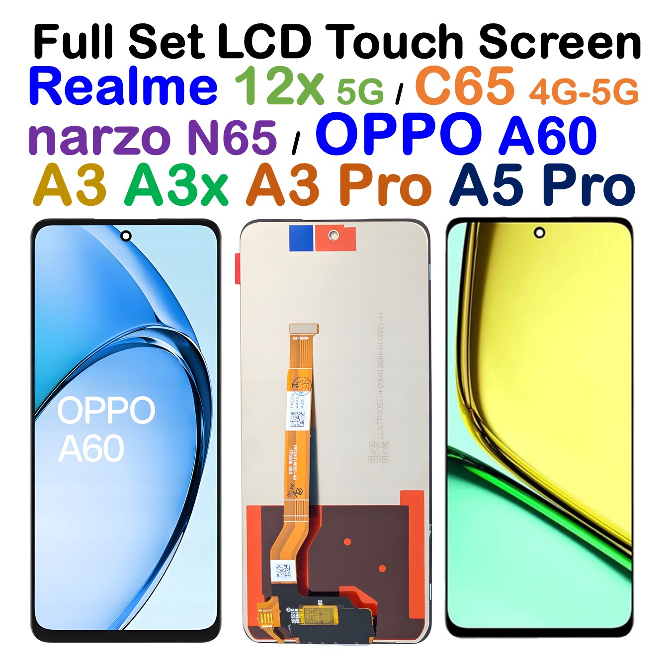ORI NGS Brand Full Set LCD Screen Fit For Realme C65 / Realme 12x / Narzo N65 5G / OPPO A60 / A3 ...
