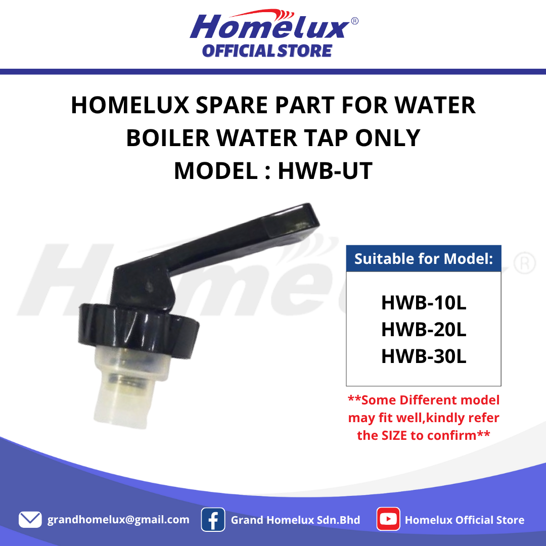 HOMELUX SPARE PART FOR WATER BOILER WATER TAP ONLY HWB-UT | Shopee Malaysia