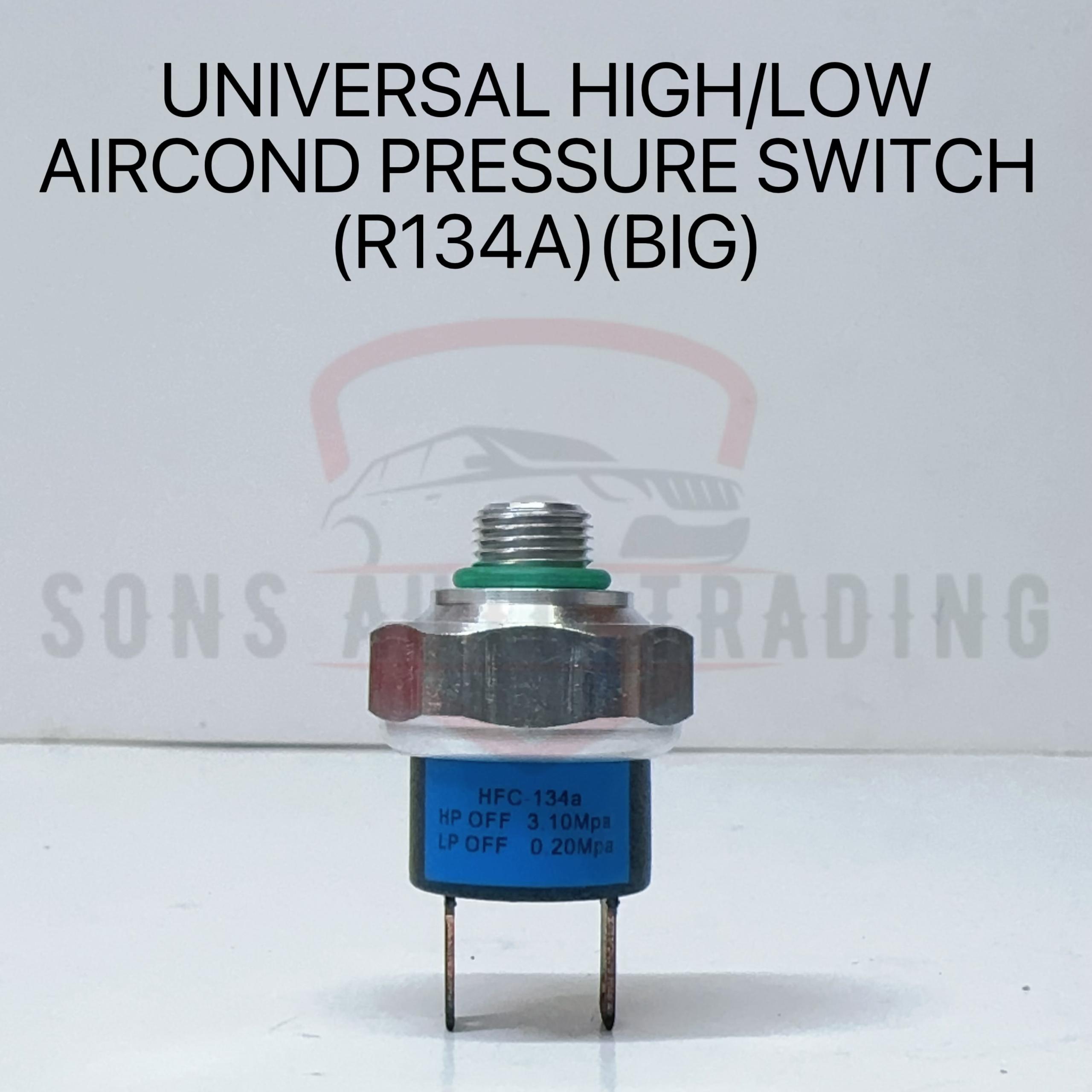 UNIVERSAL HIGH/LOW AIRCOND PRESSURE SWITCH | Shopee Malaysia