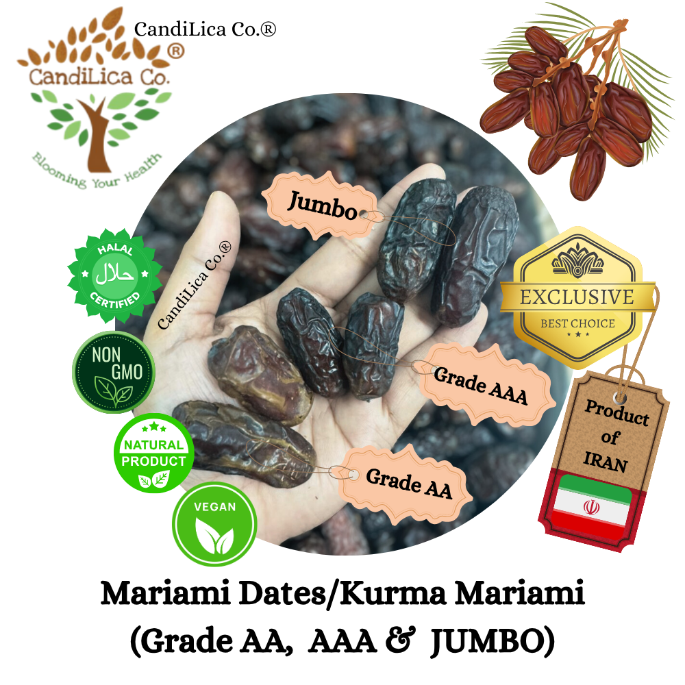 Kurma Mariami Iran AA / AAA / Jumbo | CandiLica Co. | 250g 500g 1kg ...