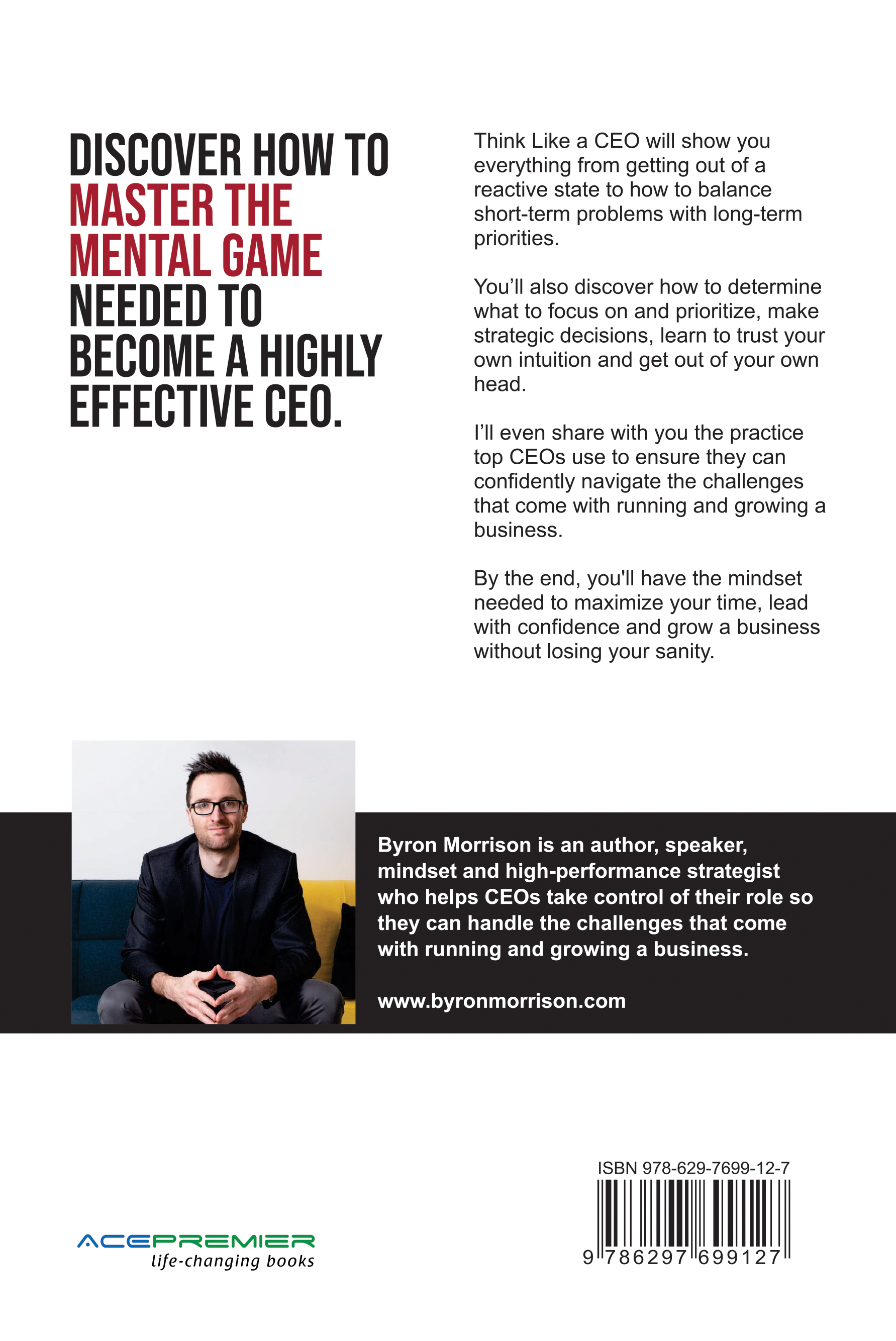 Think Like A CEO: Stop reacting, get out of your own head and take ...