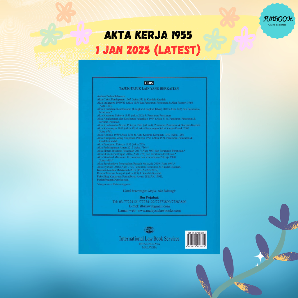 [FUNBOOK] Akta Kerja 1955 (Akta 265), Peraturan-Peraturan Dan Perintah & Perundangan Terpilih ...