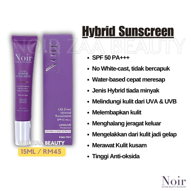 Oil-Free Hybrid Sunscreen by Noir SPF50 PA++ | Shopee Malaysia