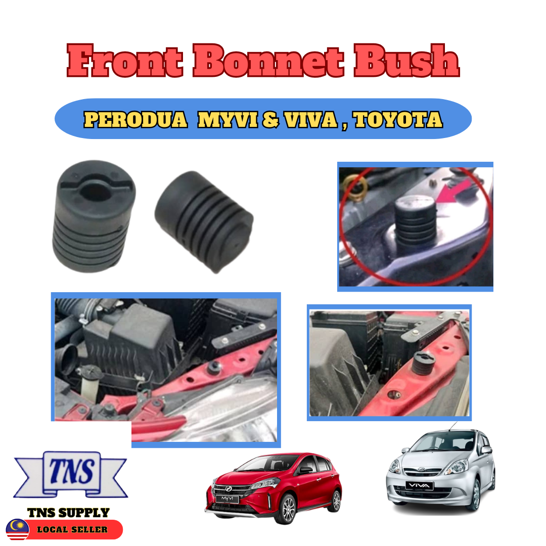 Front Bonnet Rubber Bush Perodua Myvi / Myvi Lagi Best / Bezza / Alza ...