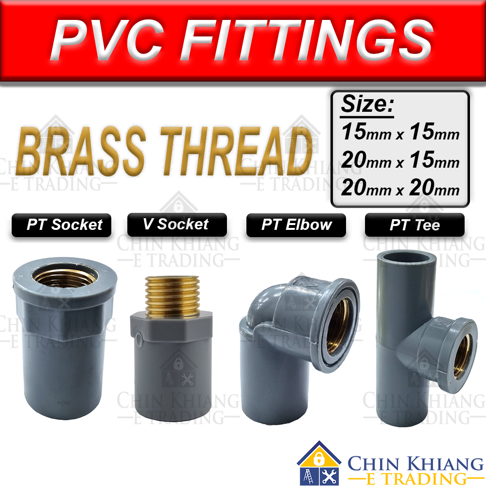 VIP PVC Brass Thread Fittings PT Socket | PT Elbow | PT Tee | V Socket ...