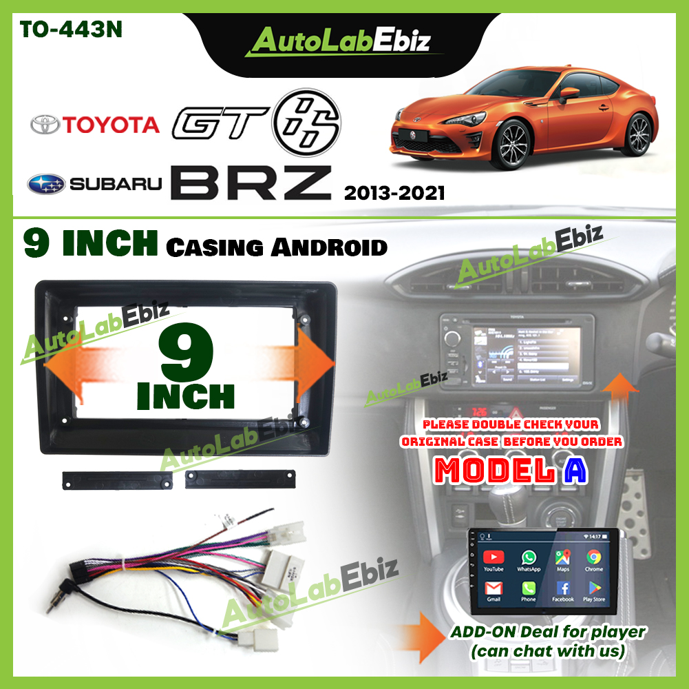Toyota GT86 / Subaru BRZ 2013-2021 (MODEL A) - 9 inch Casing Android ...