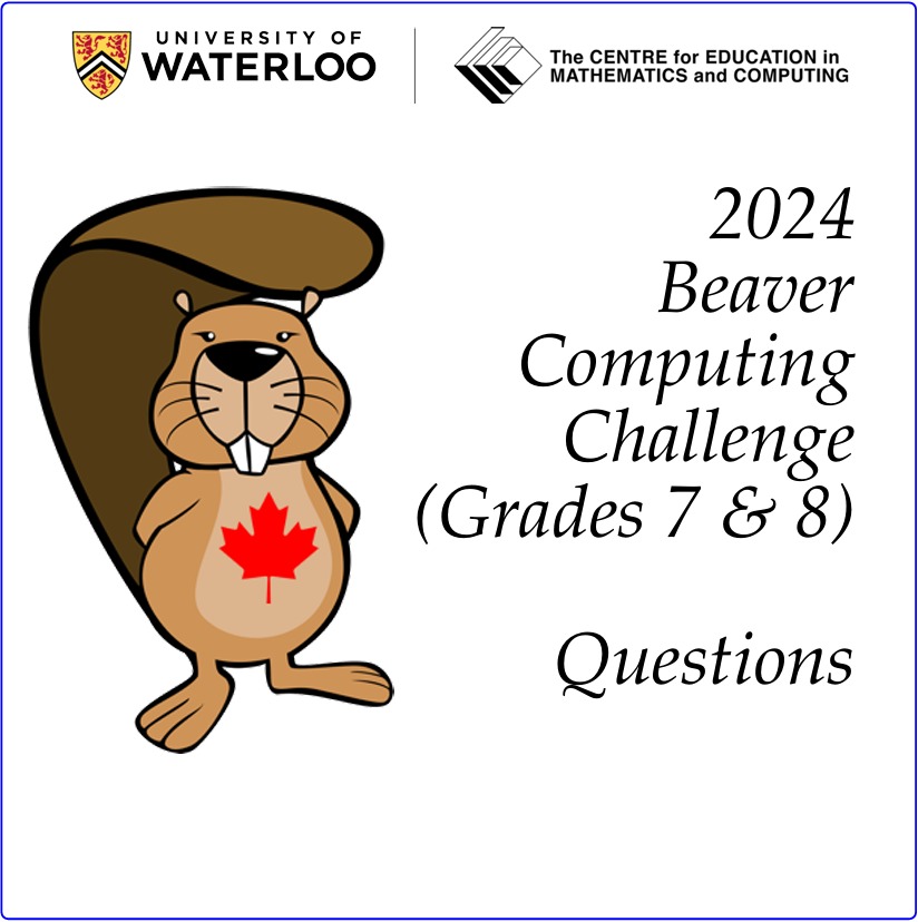 [SOFTCOPY] BEAVER COMPUTING CHALLENGE PAST PAPERS - GRADE 7/8 (PDF ...