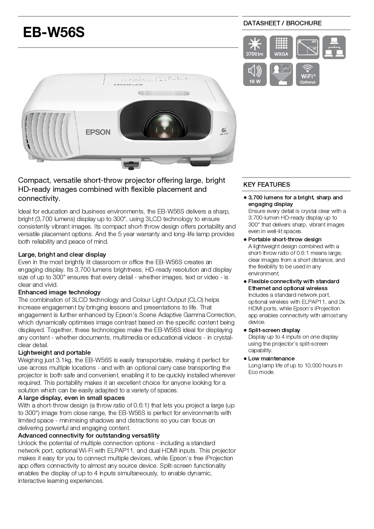 EPSON EB-W56S 3,700 LUMENS WXGA (1280x800) 3LCD PROJECTOR, CONTRAST RATIO:16,000:1, ECO 17,000 ...