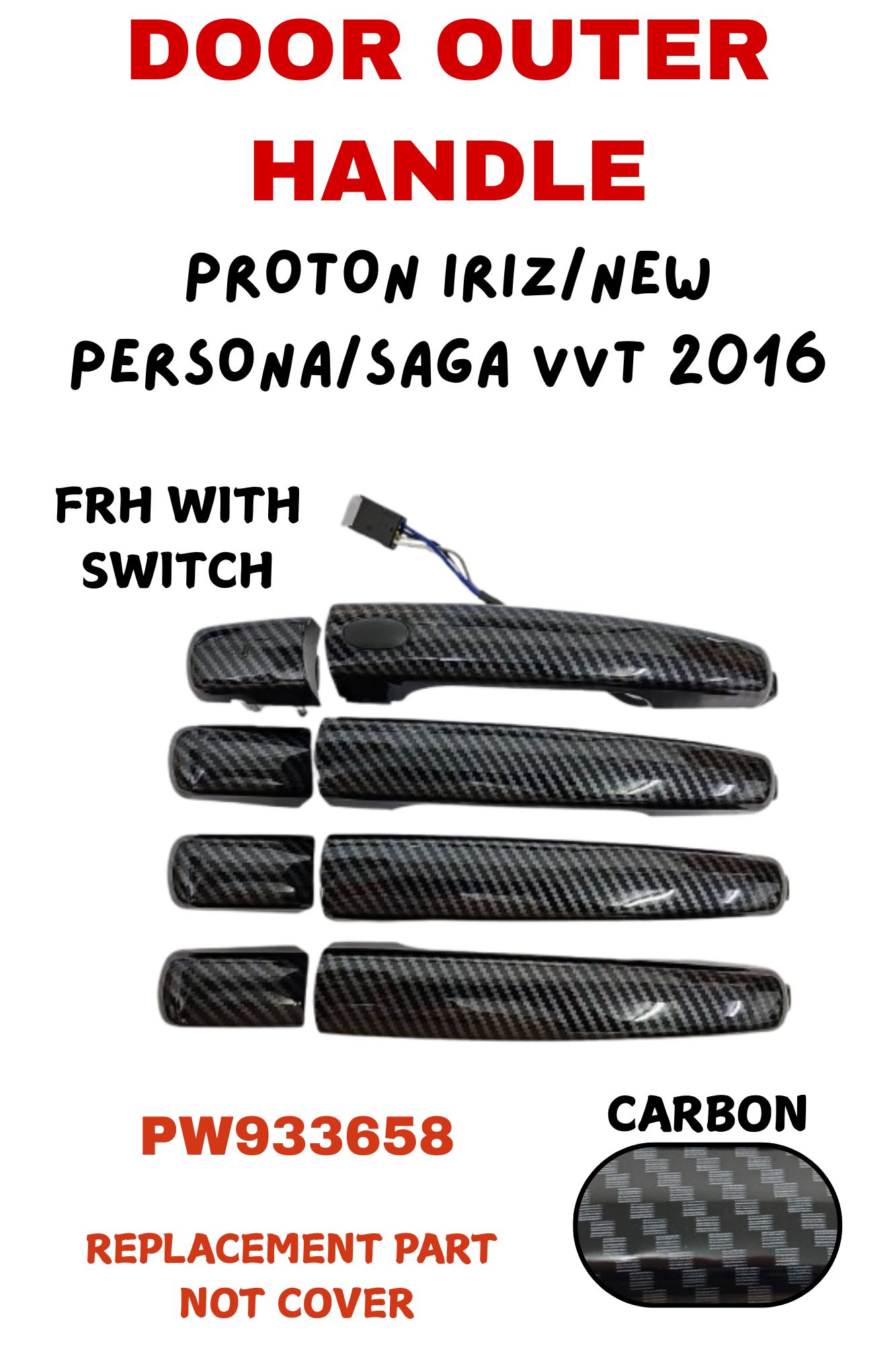 Proton Iriz/Persona New 2016/Saga VVT 2016 Door Outer Handle Carbon ...