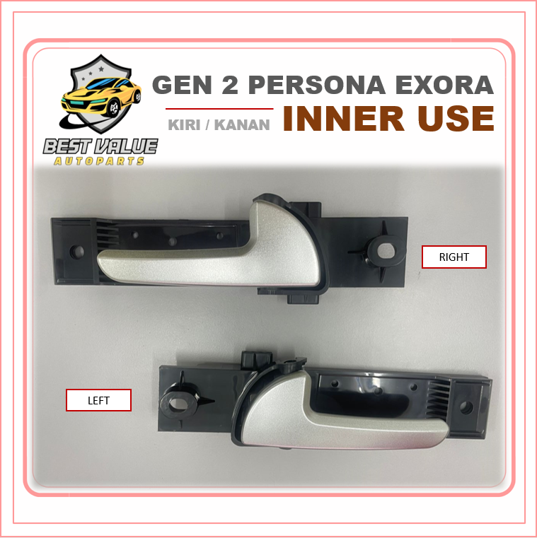 PROTON PERSONA EXORA GEN2 GEN 2 DOOR INNER HANDLE INTERIOR PEMBUKA ...