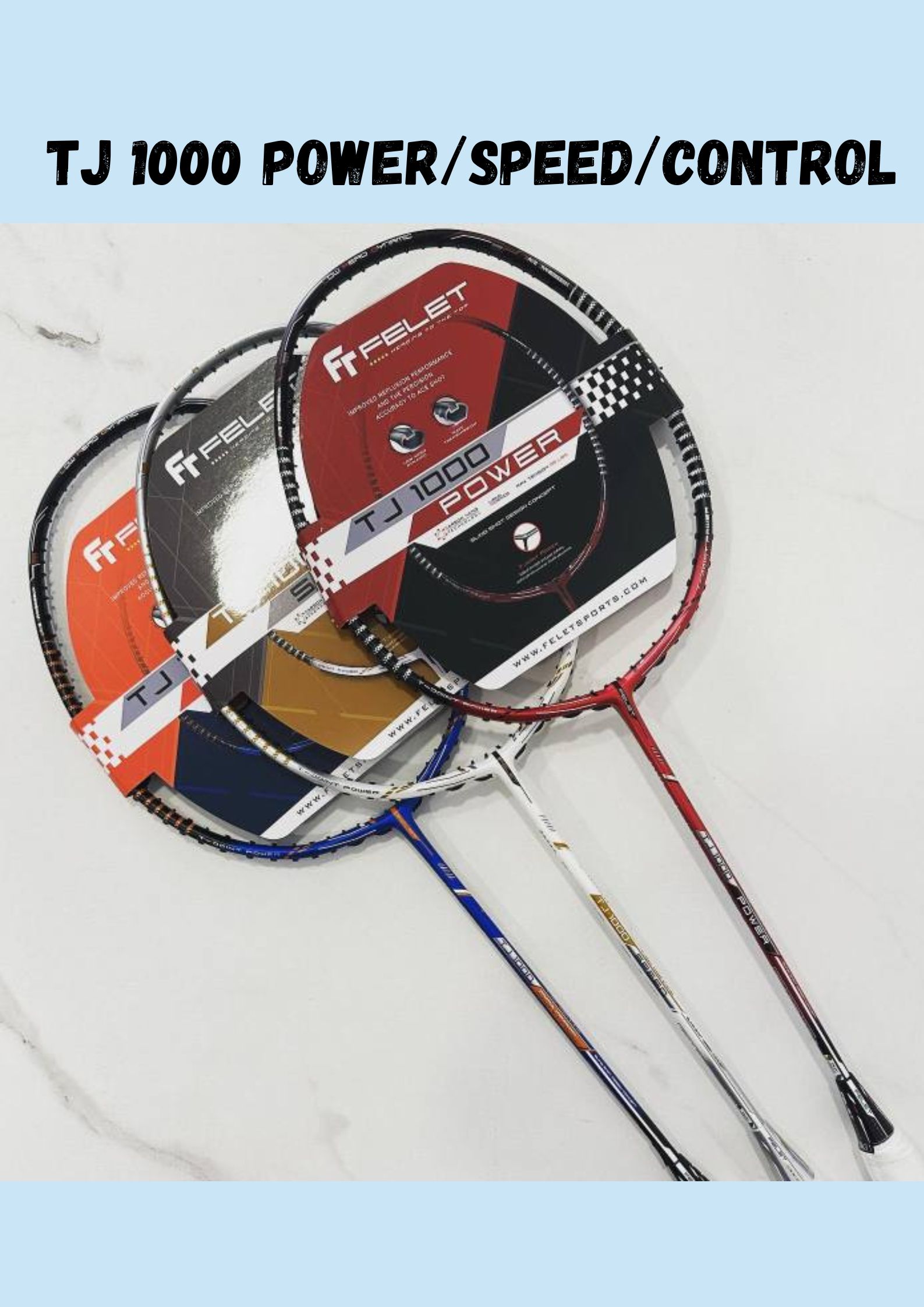 FELET TJ1000 POWER/SPEED/CONTROL, TJ POWER POWER BADMINTON RACKET ...